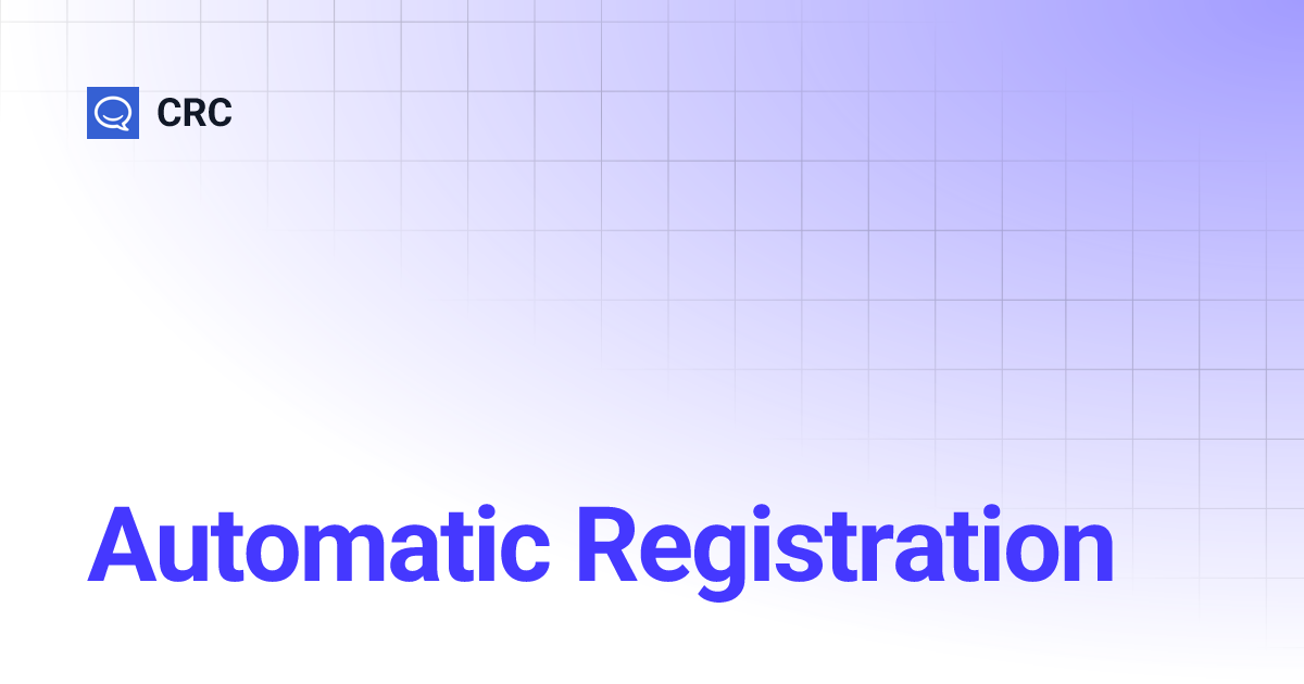 Automatic Registration | CRC